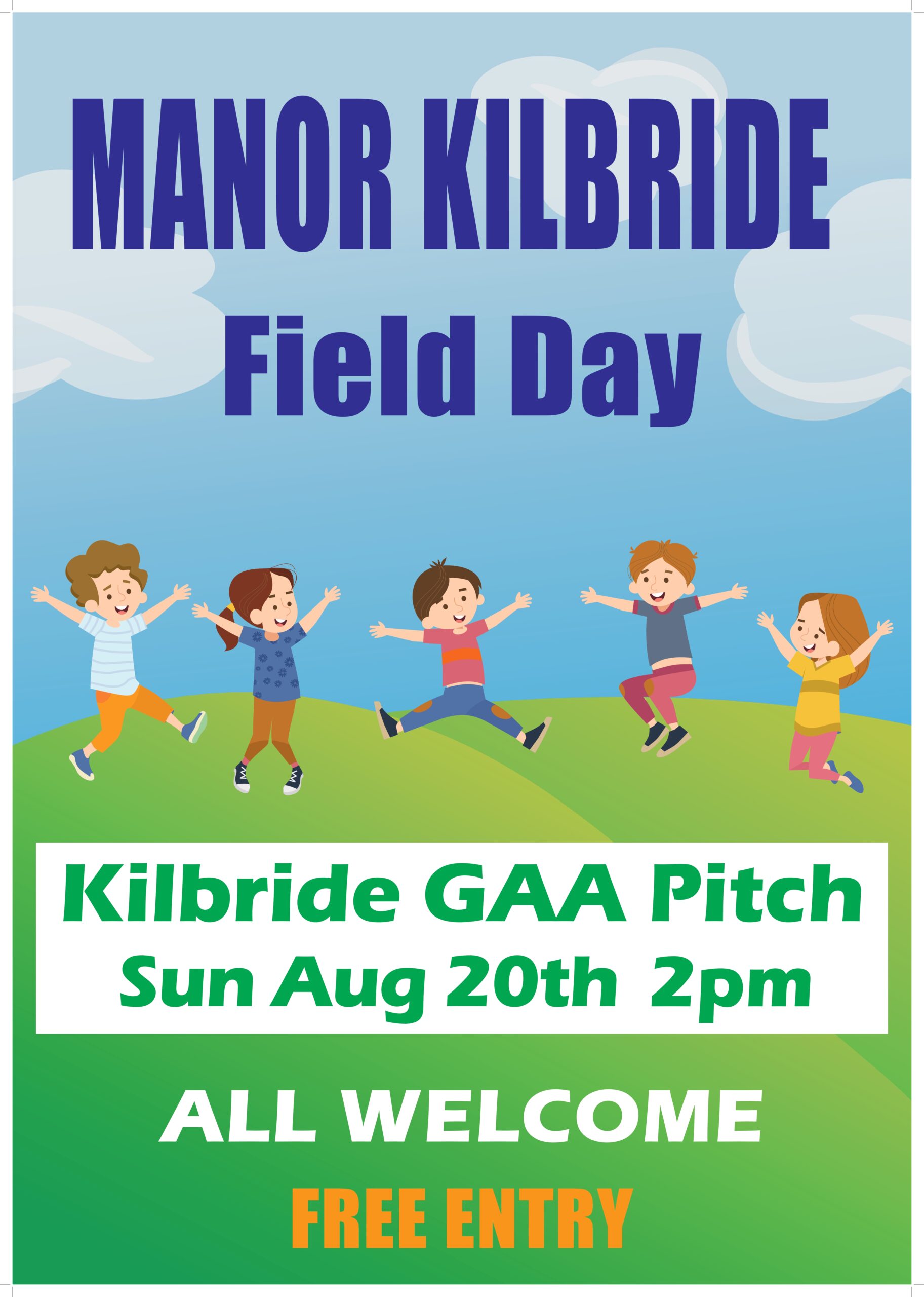 The Manor Kilbride Field Day (2PM) & Sponsored Run/Walk (1PM) - Sunday ...